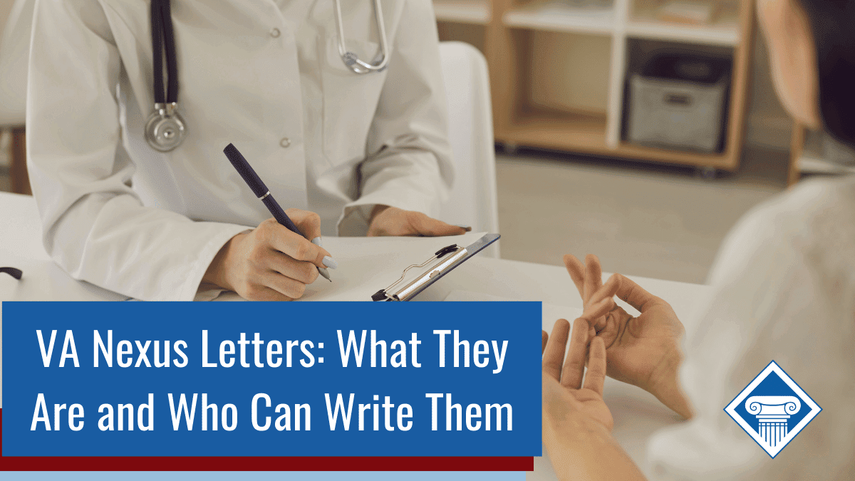 VA Nexus Letters: What they are and who can write them